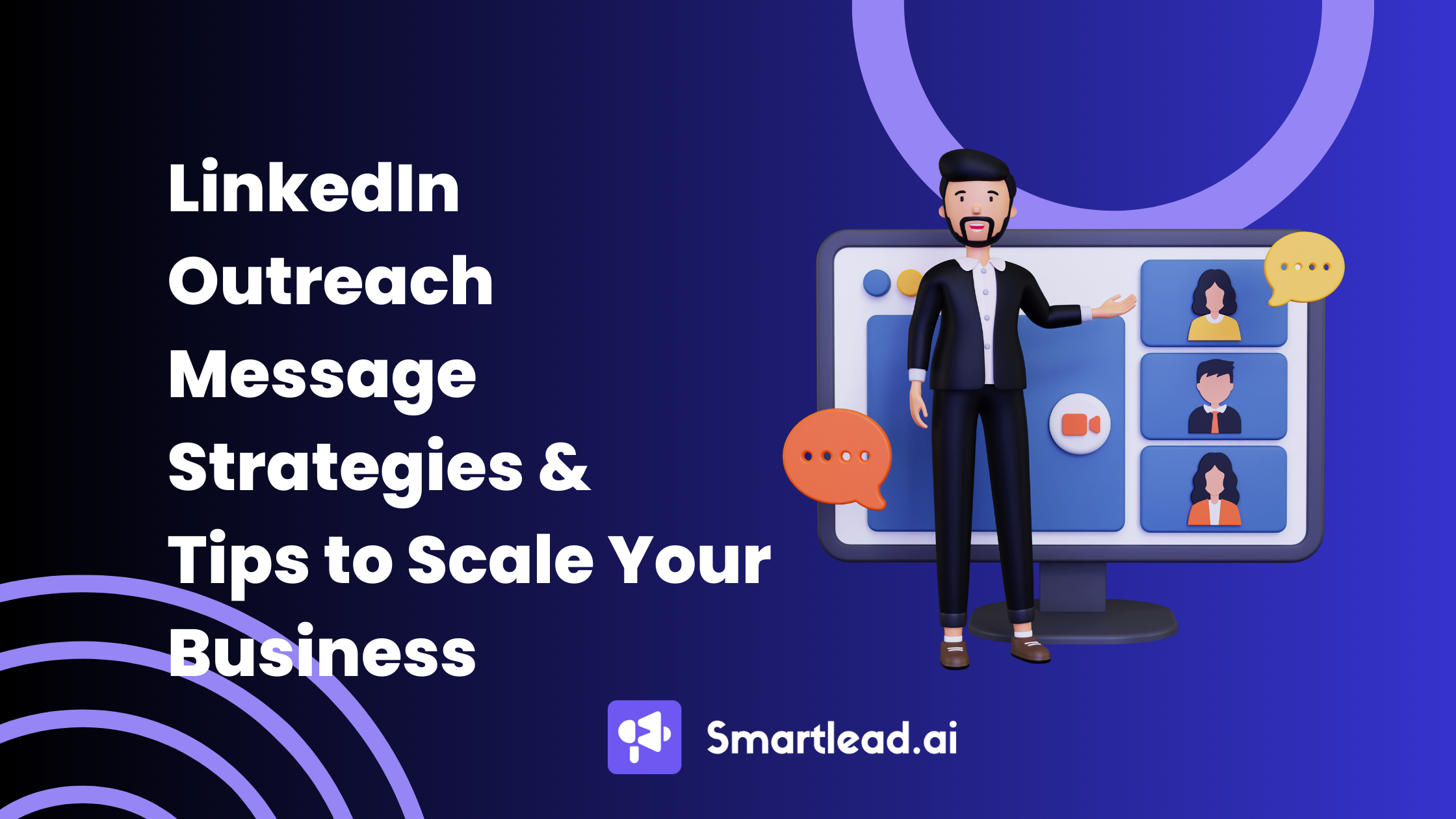 Strategies for Scaling Business: LinkedIn Outreach Tips